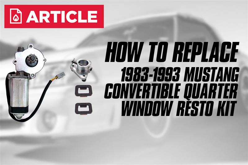 HOW TO REPLACE CONVERTIBLE FOX BODY MUSTANG QUARTER WINDOW RESTO KIT ... HOW TO REPLACE CONVERTIBLE FOX BODY MUSTANG QUARTER WINDOW RESTO KIT ...